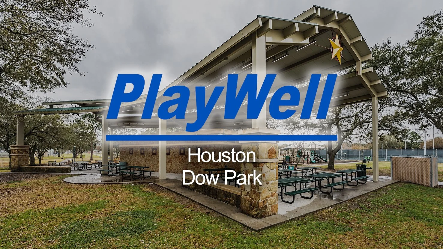 Houston - Dow Park — PlayWell