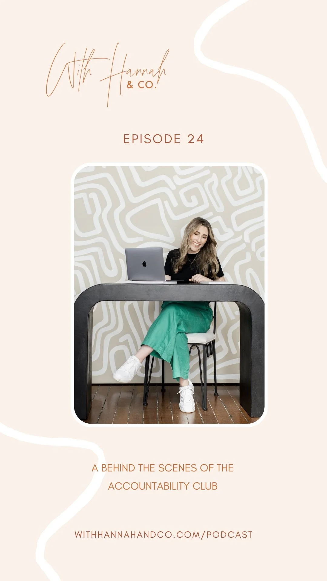 A Behind the Scenes of the Accountability Club — With Hannah & Co