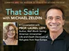 A Conversation with Professor Leff On The Life-and-Death Decisions of ...