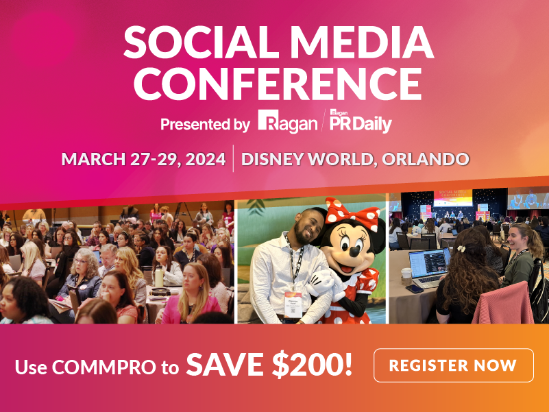 Ragan and PR Daily’s Annual Social Media Conference — CommPRO