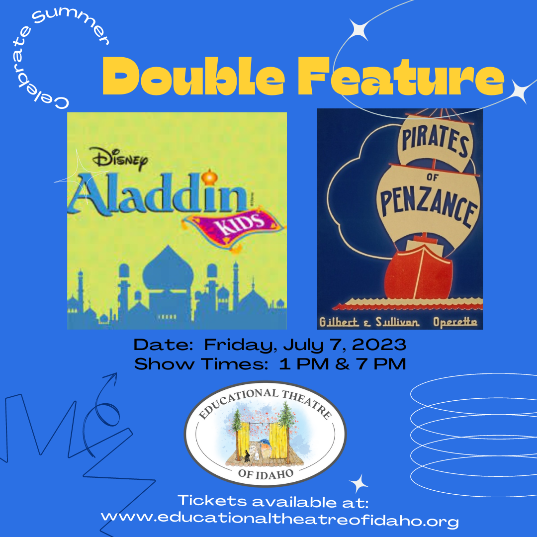 Tickets for Aladdin, Pirates of Penzance, Theatre for the Very Young ...