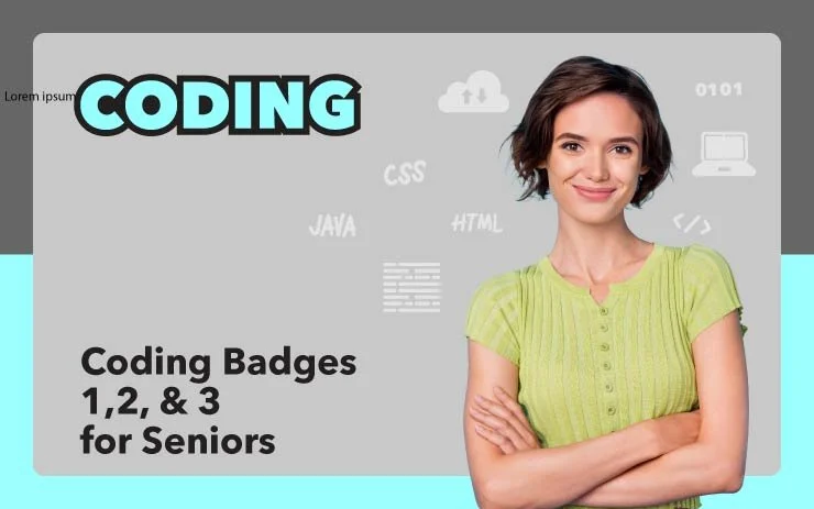 coding for seniors badges1 2 and 3 — STEM the Gap Academy