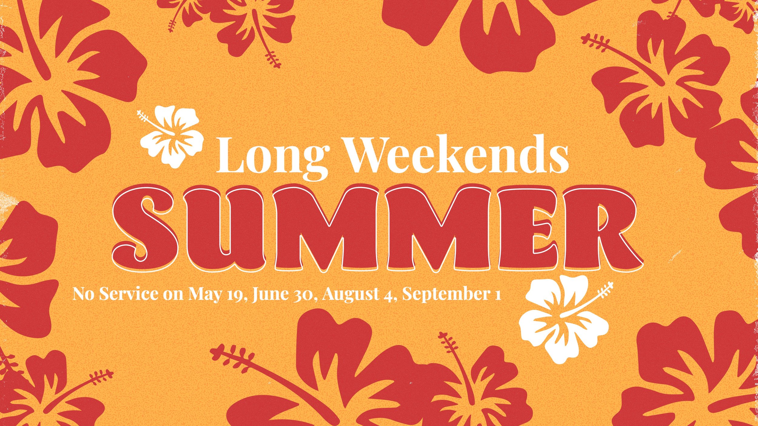 Summer Long Weekends — Imagine Church