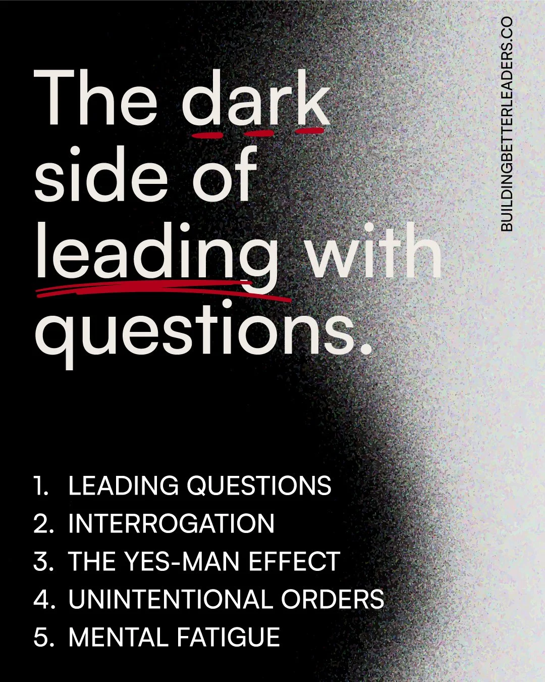 The dark side of leading with questions — Building Better Leaders