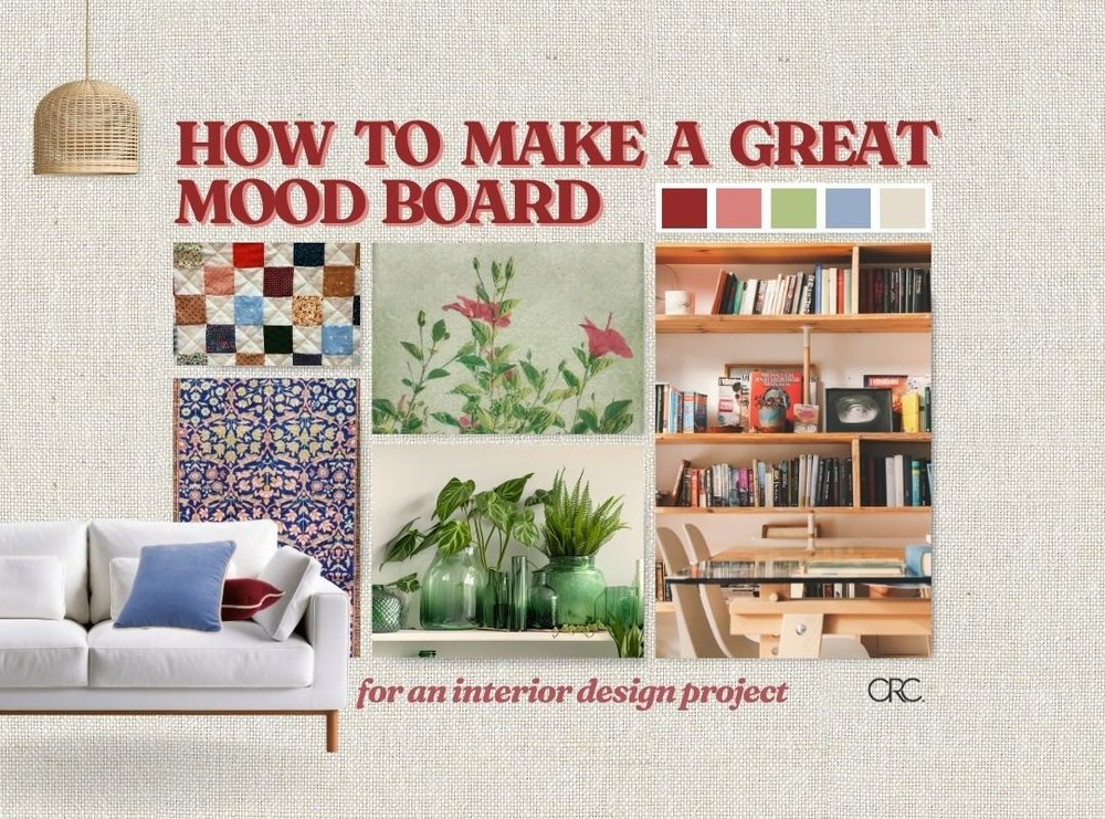How to Make a Great Mood Board for an Interior Design Project — ONE ...
