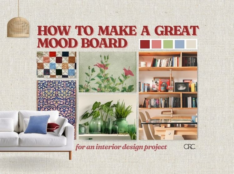 How to Make a Great Mood Board for an Interior Design Project — ONE ...