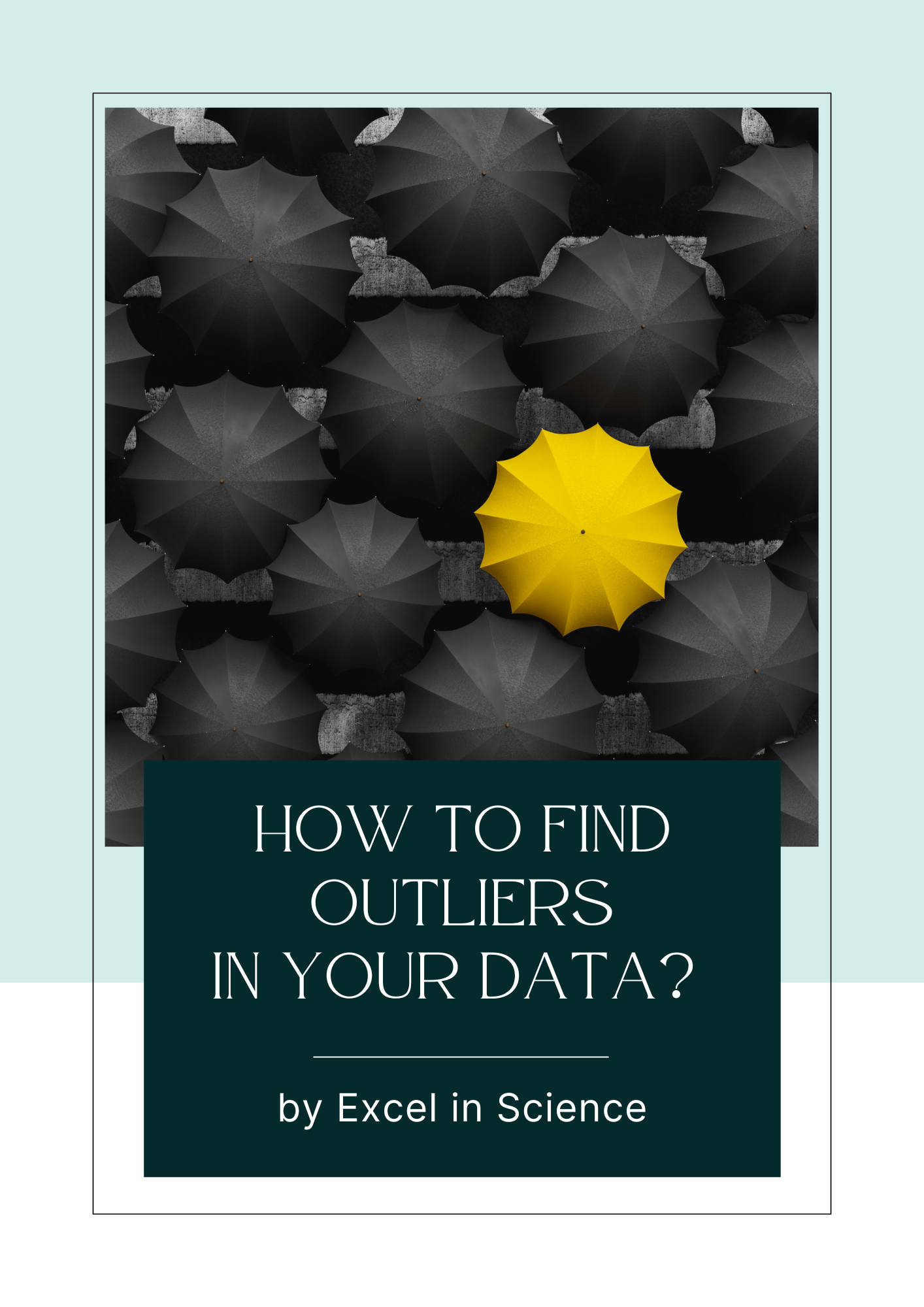 How to find outliers in your data? | Excel in Science