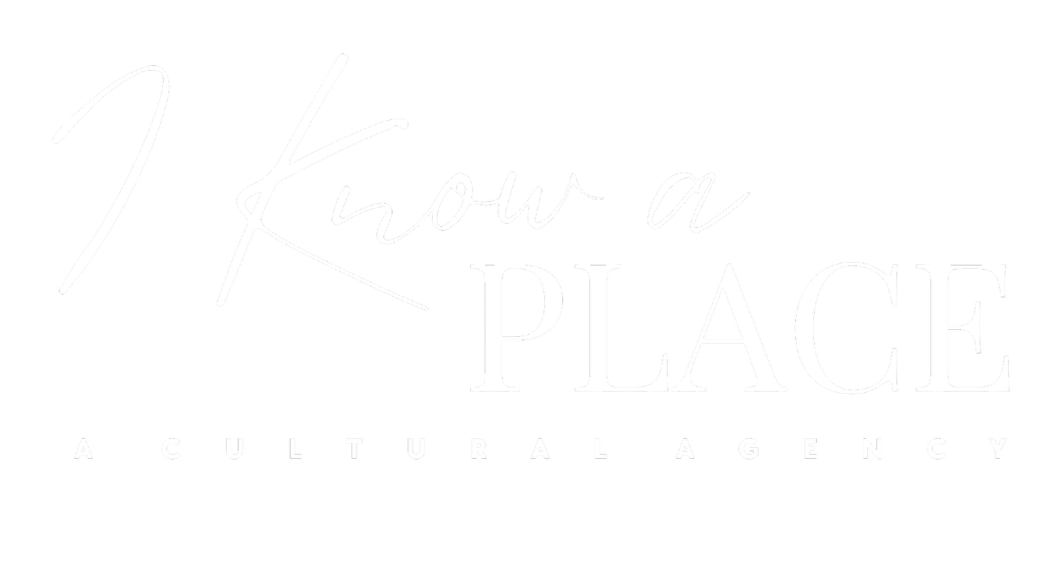 I Know a Place