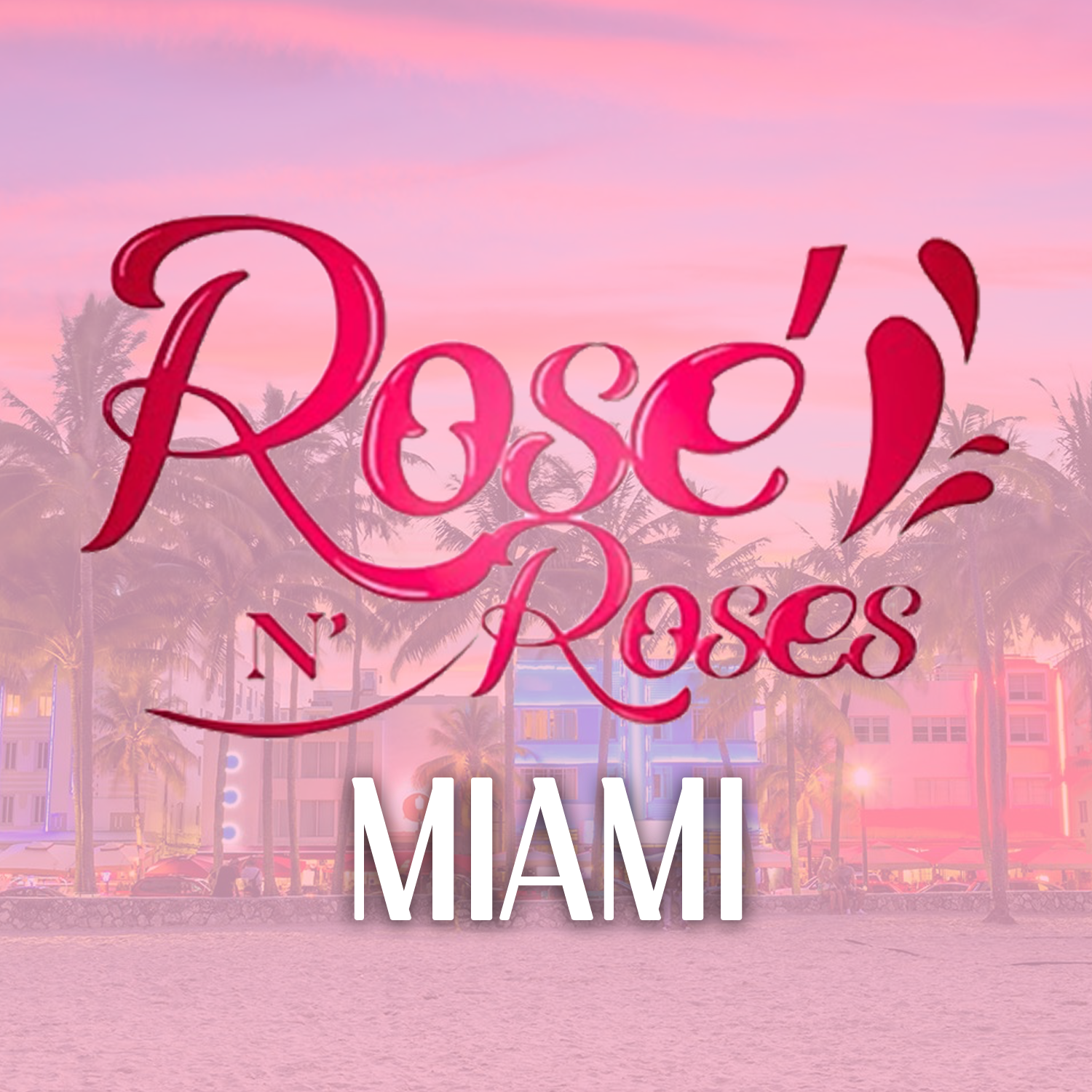 Rosé Calendar — Rose N Roses Fest