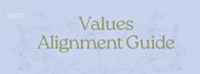 Family Values Alignment Guide — Family Values Alignment Guide