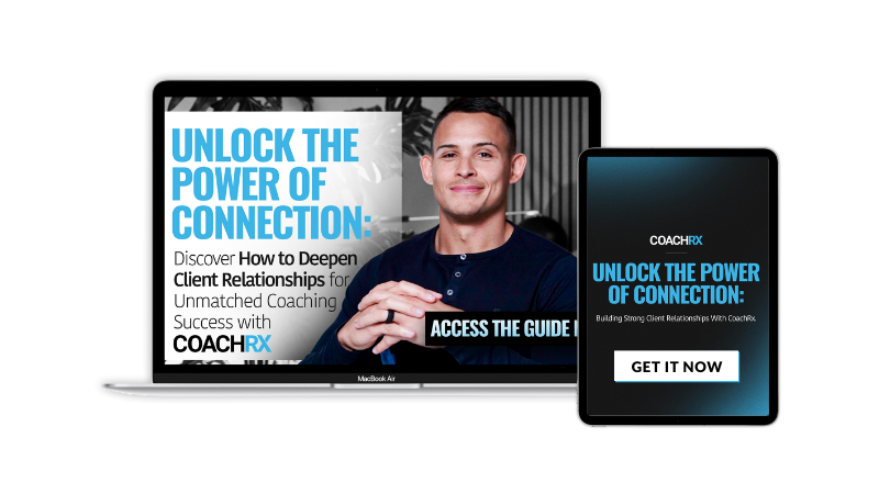 FREE GUIDE - Building Strong Client Relationships — CoachRx