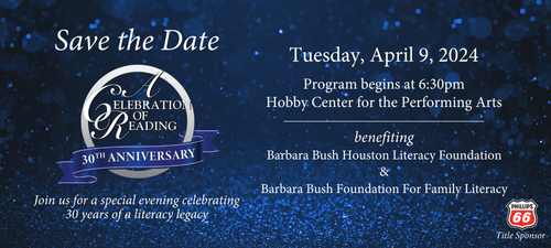 A Celebration of Reading — Barbara Bush Houston Literacy Foundation