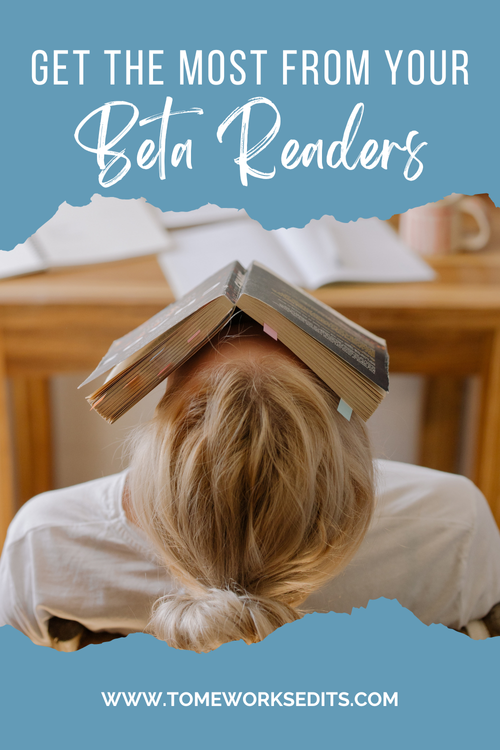 Get the Most from Your Beta Readers — Tomeworks Editing