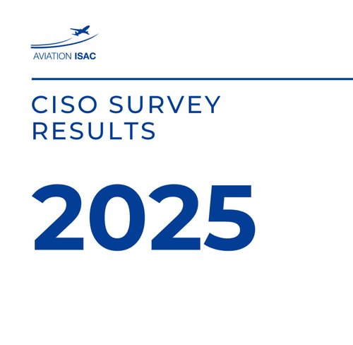 CISO Survey Results — Aviation ISAC