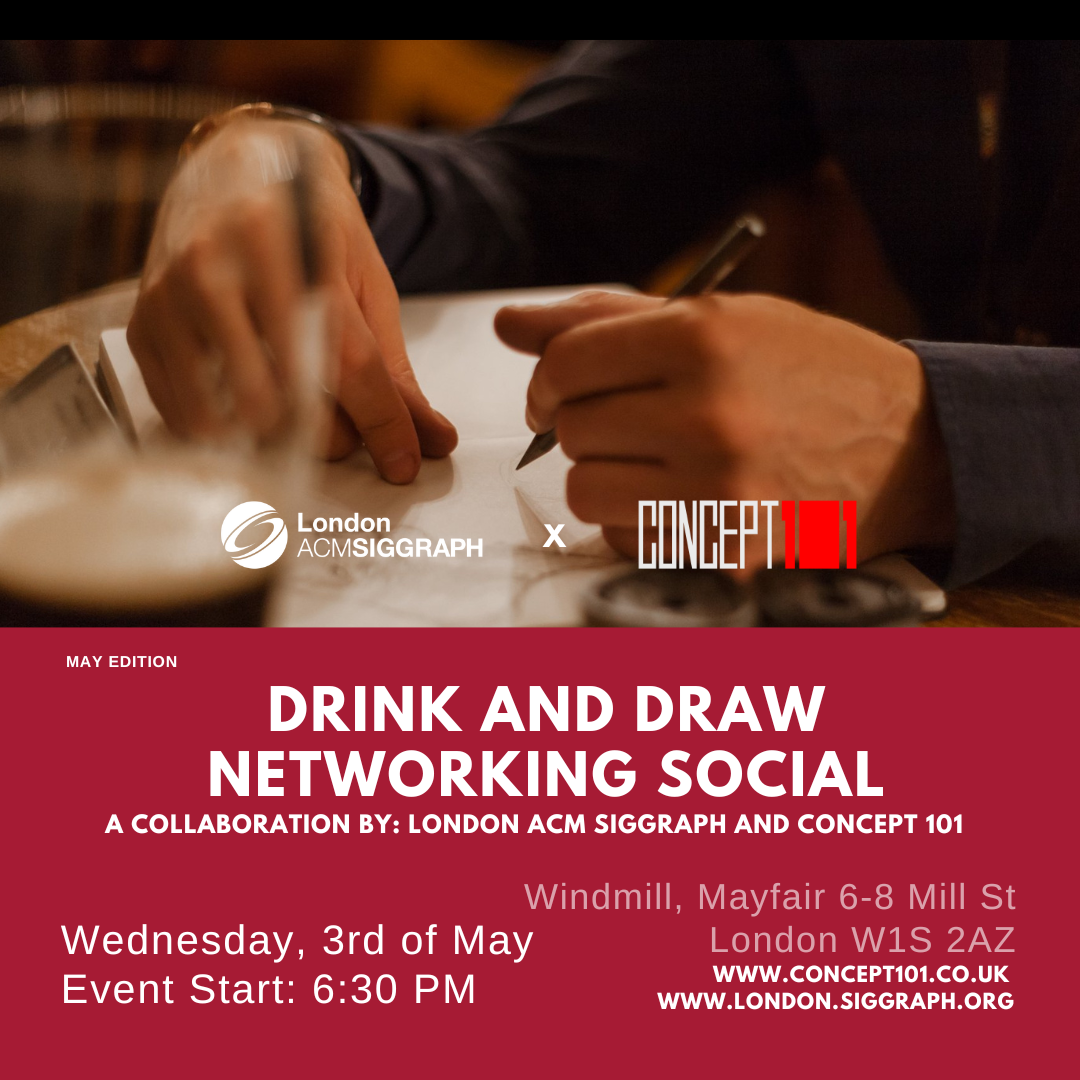 Drink and Draw by London ACM SIGGRAPH & Concept 101 — London ACM ...
