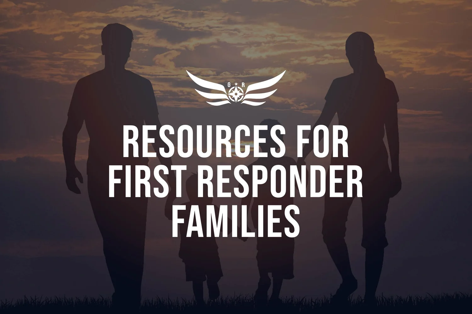 Resources For First Responder Families | Guardian Revival