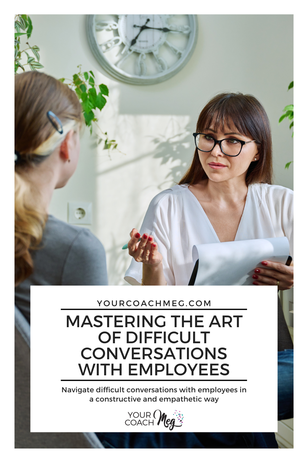Mastering the Art of Difficult Conversations with Employees — Your ...