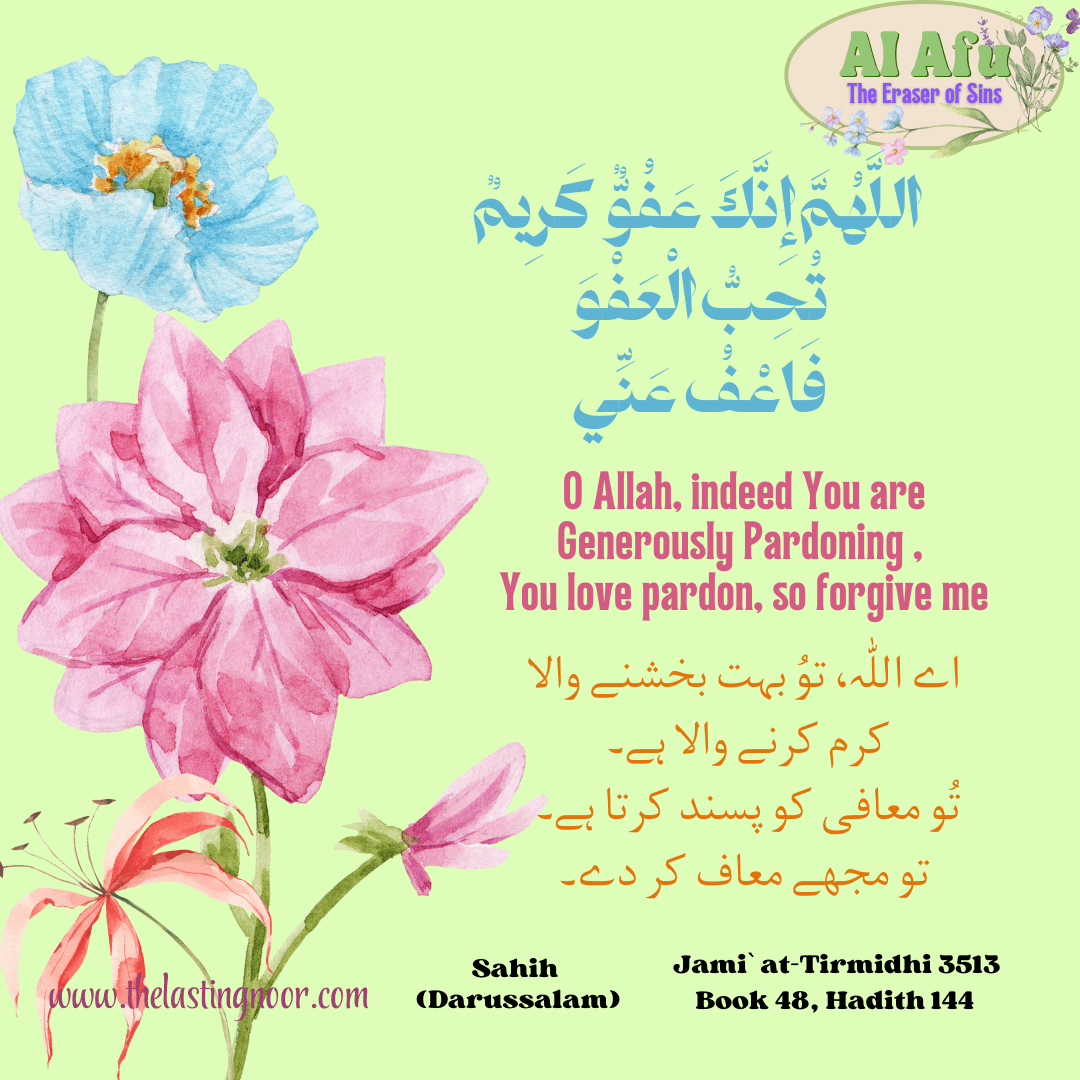 Al Afu - The Eraser of Sins — The Lasting Noor