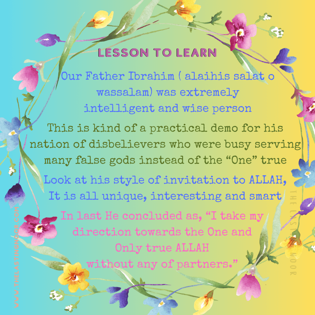Prophet Ibrahim Alaihis Salam (Part 1) — The Lasting Noor