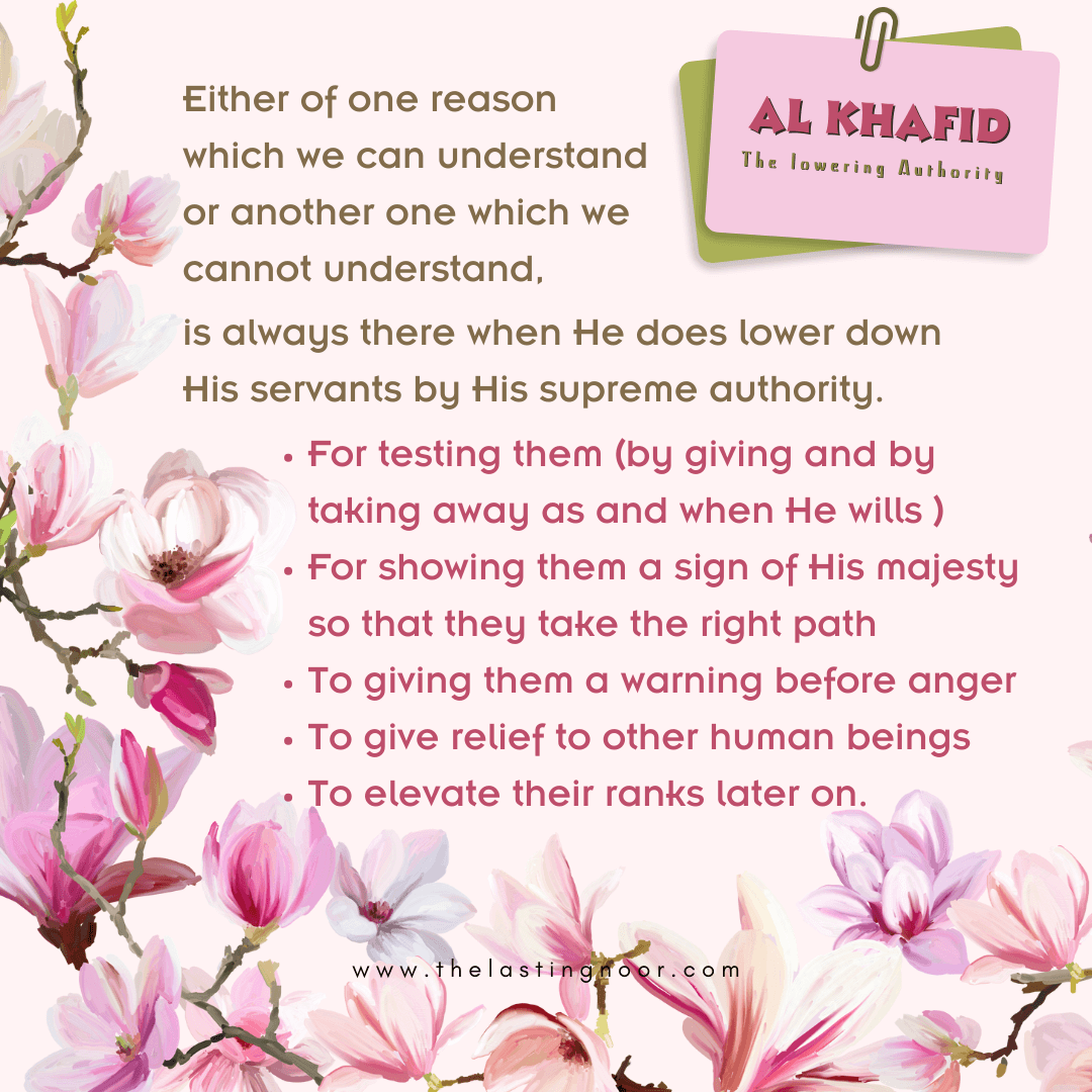 Al Khafid - The Lowering Authority — The Lasting Noor