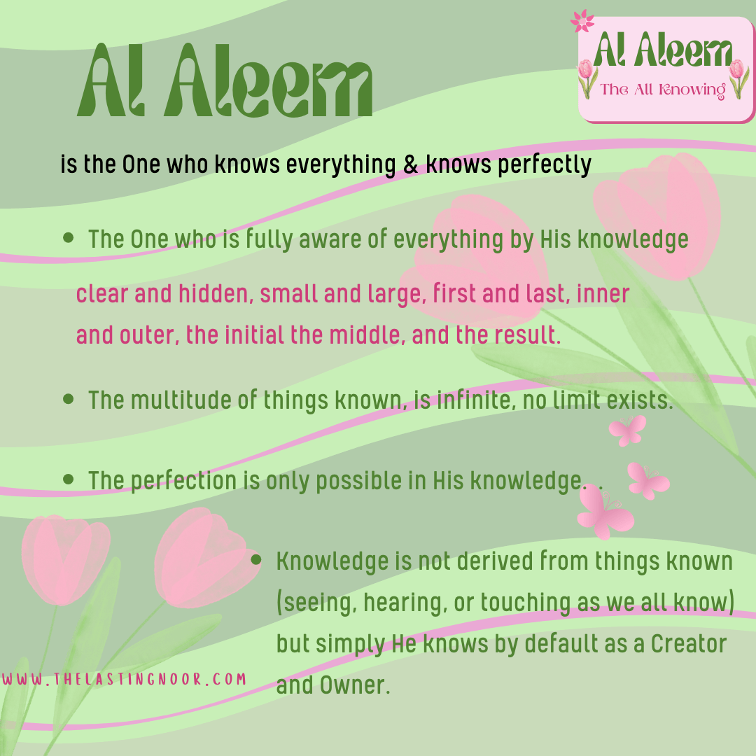 Al Aleem - The All Knowing — The Lasting Noor