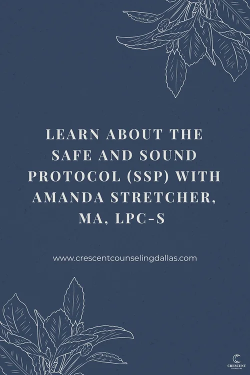 About the Safe and Sound Protocol (SSP) - Therapy in Dallas, TX ...