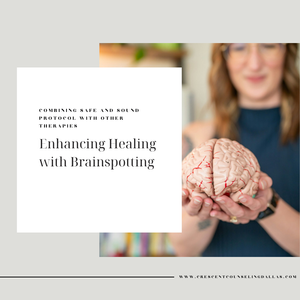 Combining Safe and Sound Protocol (SSP) with Other Therapies: Enhancing Healing with ...