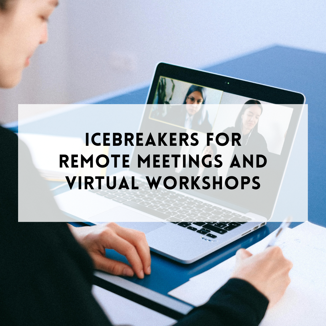 Icebreakers for remote meetings and virtual workshops — Jackie Colburn