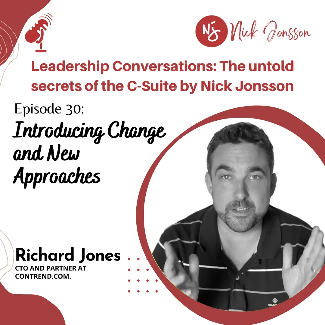 Nick Jonsson and Richard Jones leadership conversation