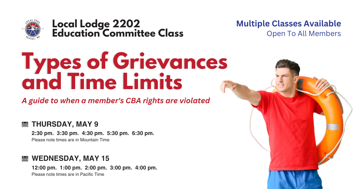 Education Committee Class: Types of Grievances and Time Limits — IAM ...