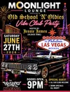 Old School-N-Oldies Vibe Club Party Moonlight Lounge june 27th 2026 ...