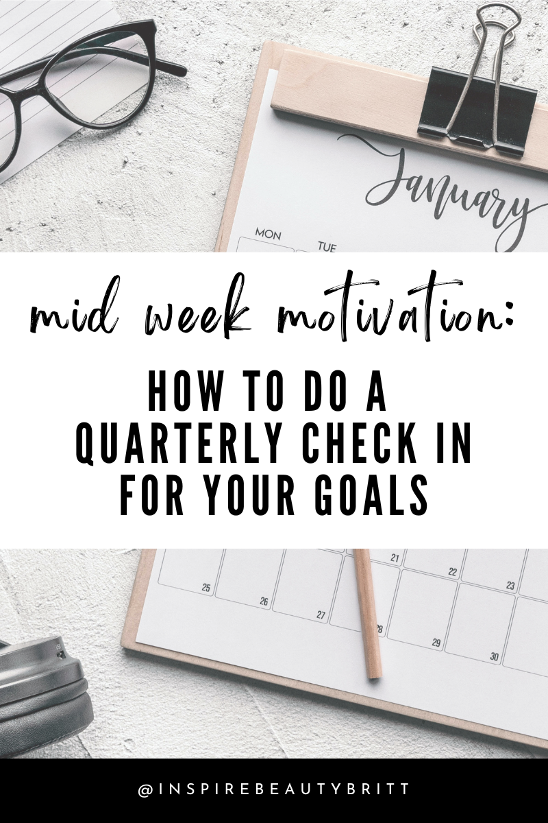 How to do a Quarterly Check In for your Goals — The Self Care ...