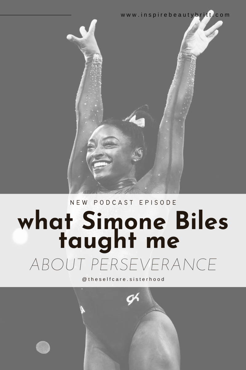 What Simone Biles taught me about PERSEVERANCE🥇 — The Self Care ...