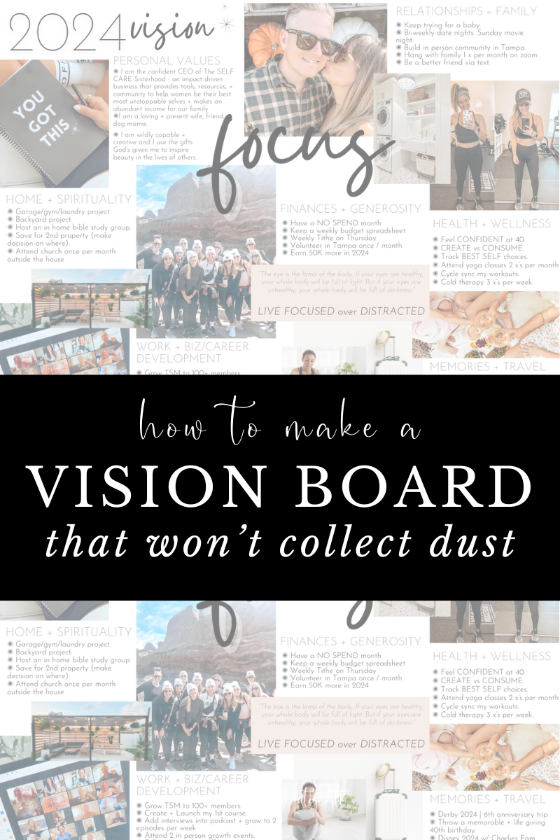 {how to} make a vision board that won’t collect dust — The Self Care ...