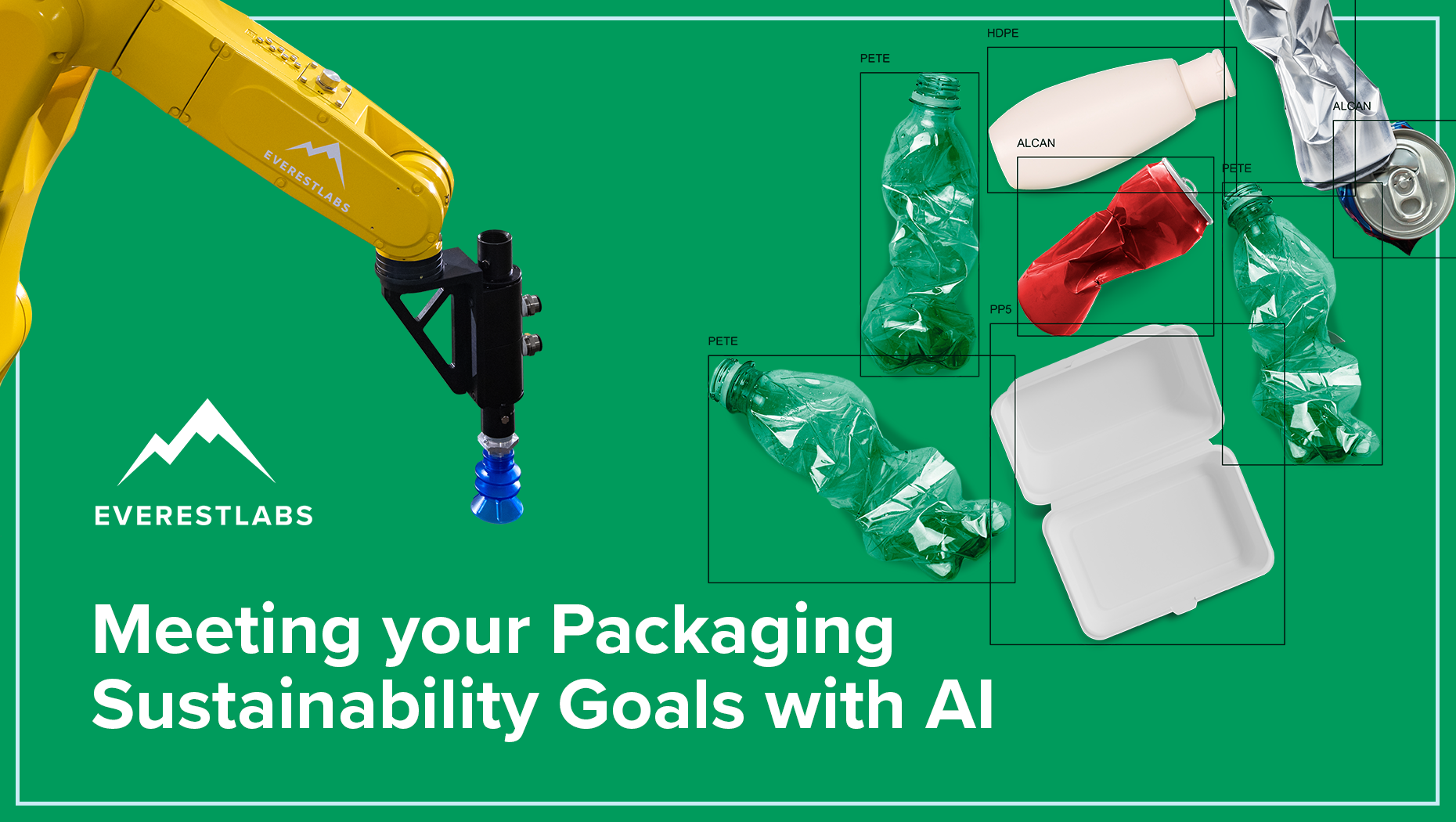 Meeting your Packaging Sustainability Goals with AI — EverestLabs