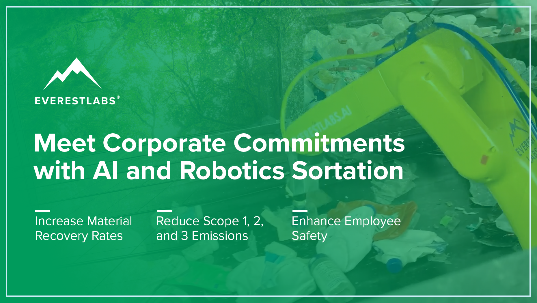 Meet Corporate Commitments with AI and Robotics Sortation — EverestLabs