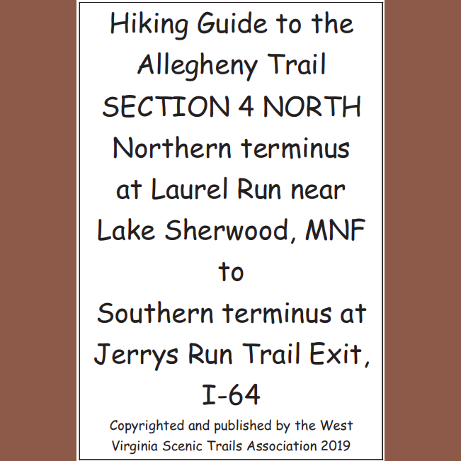 Allegheny Trail Hiking Guide, 4th ed (Section 3, Digital) — West Virginia Scenic Trails Association