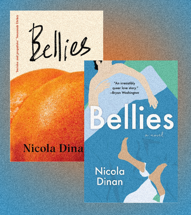 Nicola Dinan's Debut Novel Bellies Picks Apart the Confusions of Your ...