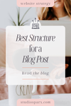 Best Structure for a Blog Post for Maximum Results — Studio Sparx