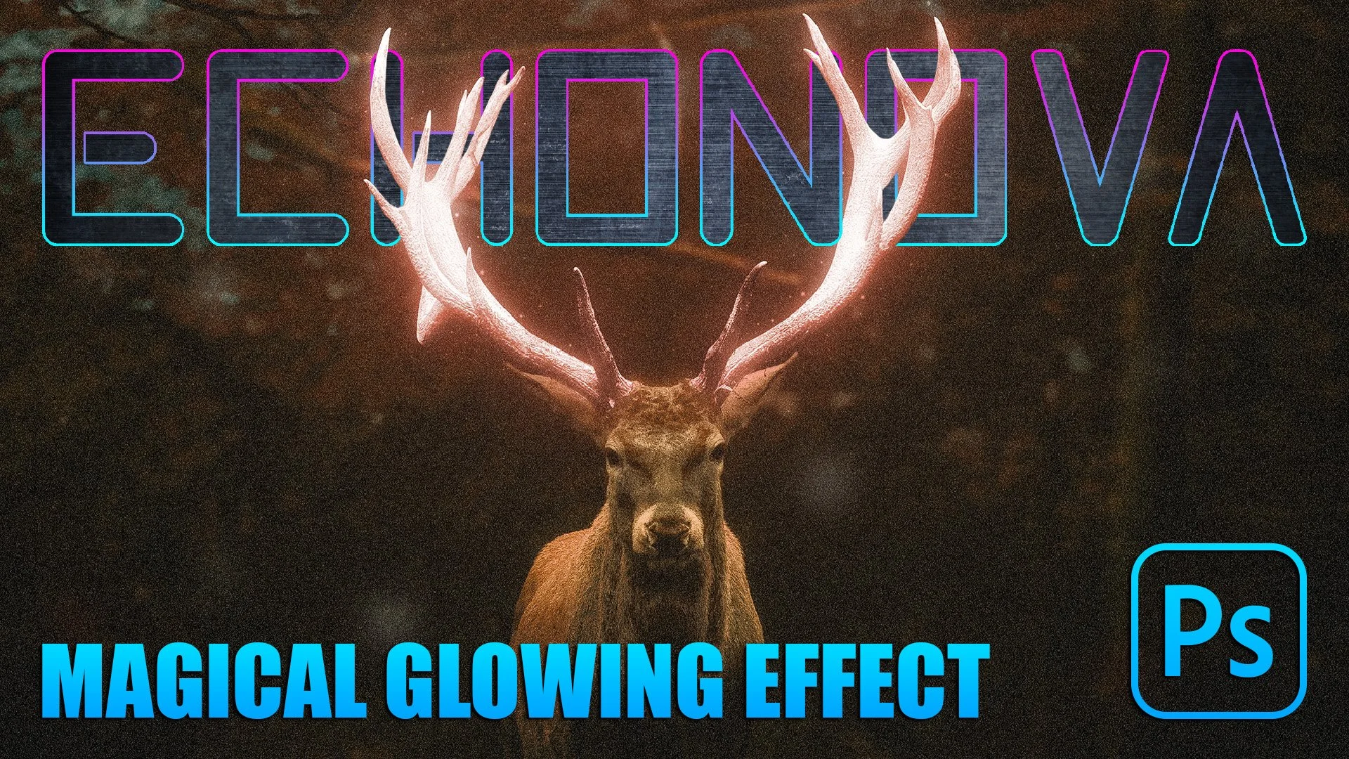 Photoshop Tutorial | Magical Glowing Effect - EchoNova | Graphic Design Services