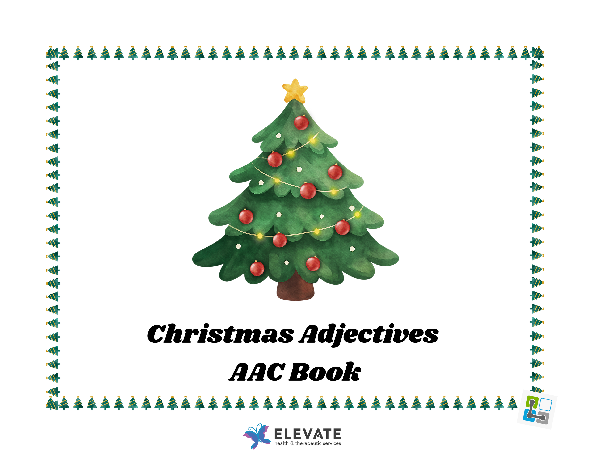 Christmas Adjectives – AAC Interactive Book (LAMP) — Elevate Health ...