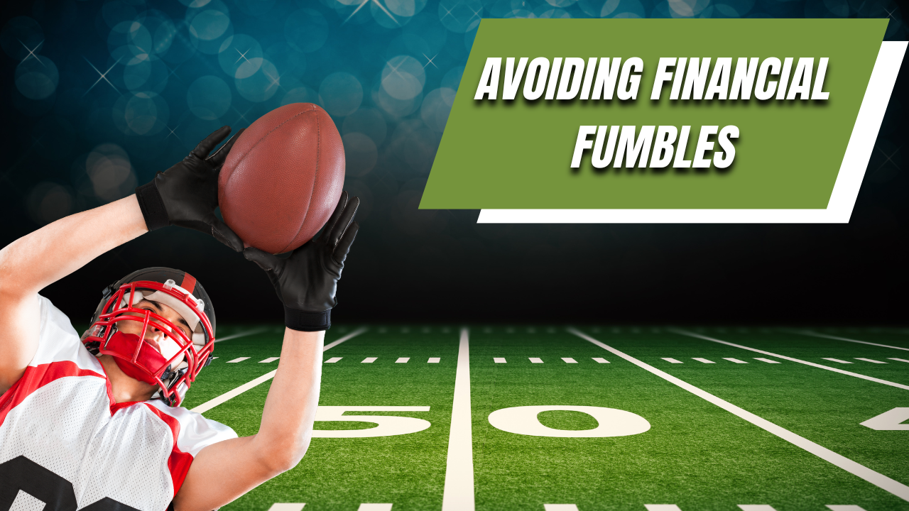 Smart Money Management: Avoiding Financial Fumbles in 2024 ...