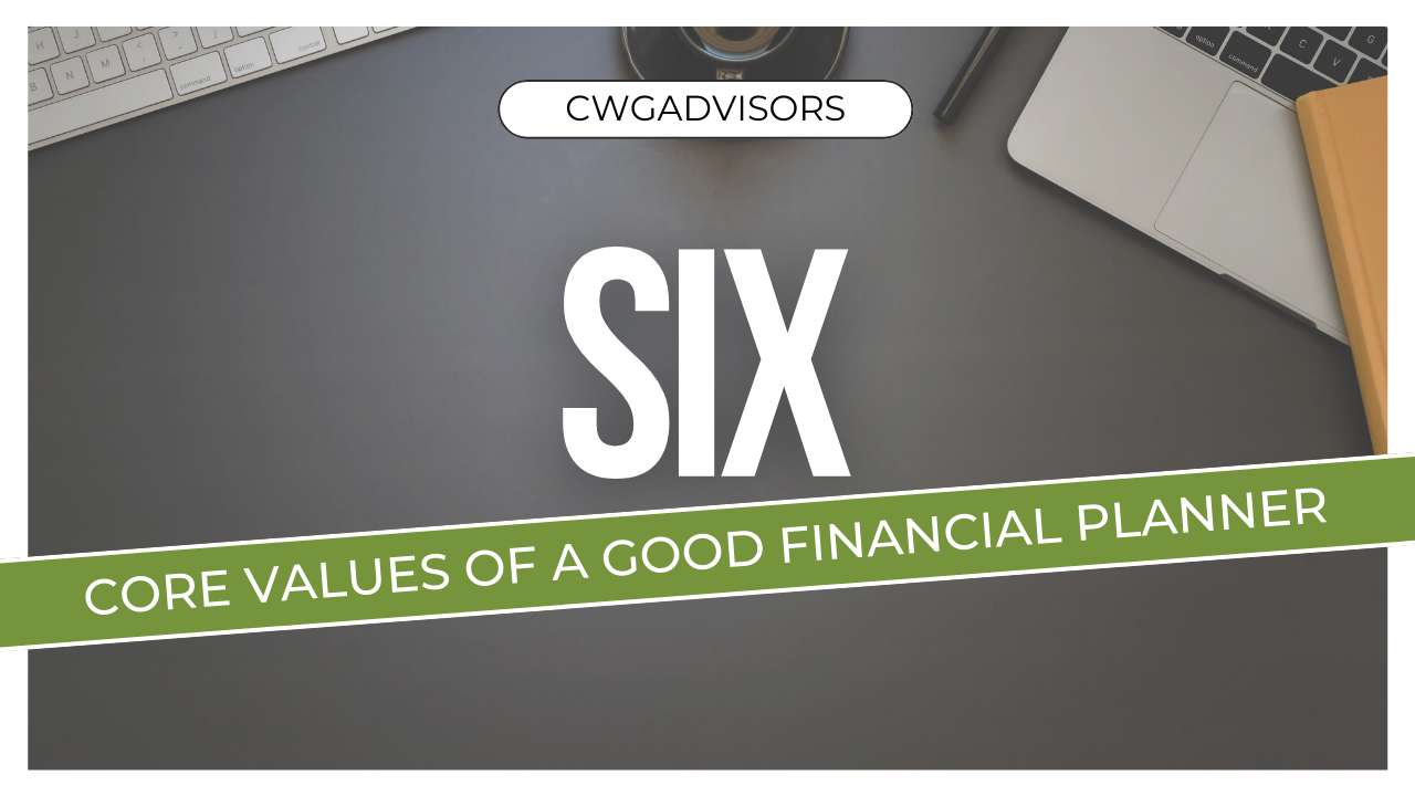 Top 6 Core Values a Skilled Financial Professional Provides ...