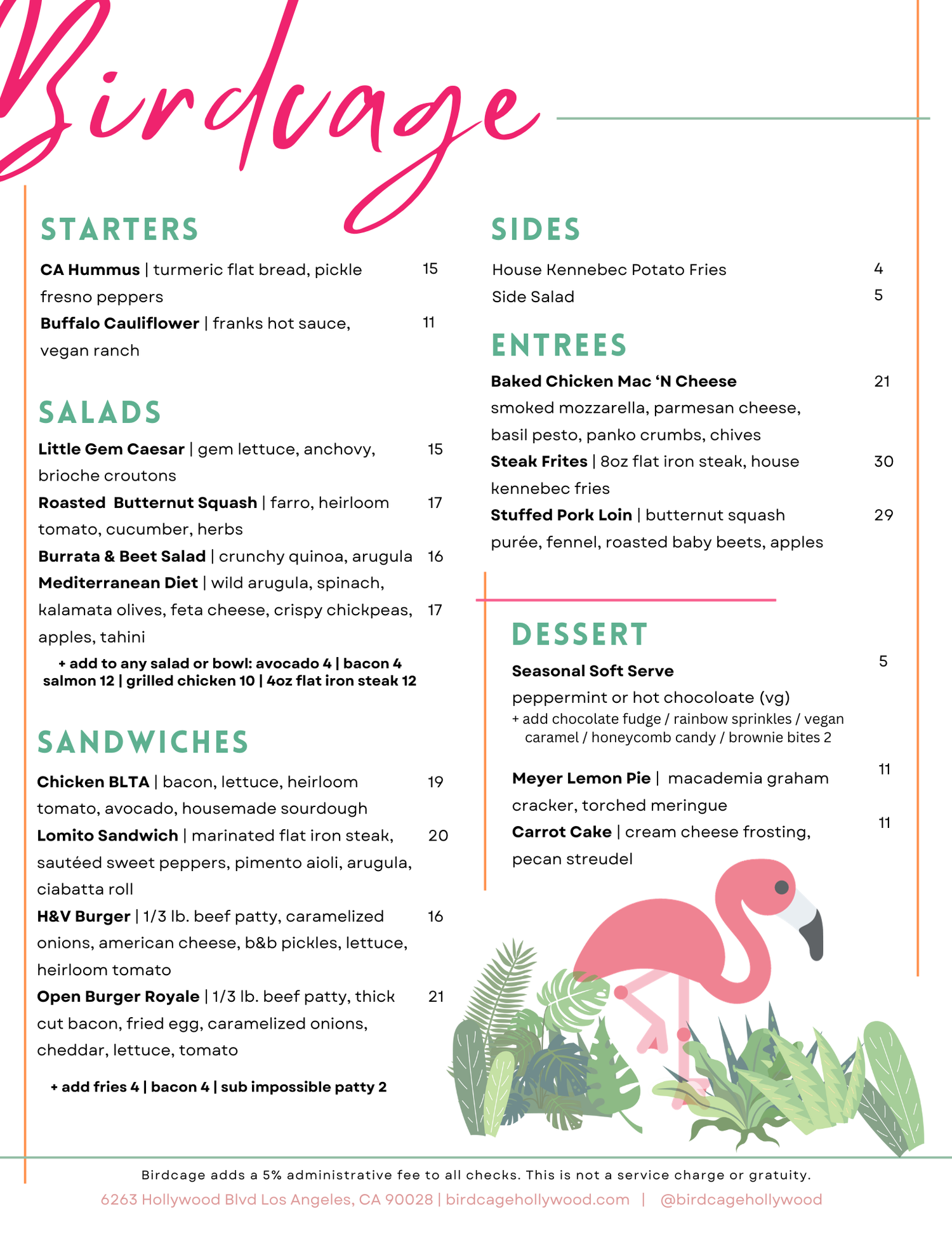 Eat — Birdcage Hollywood