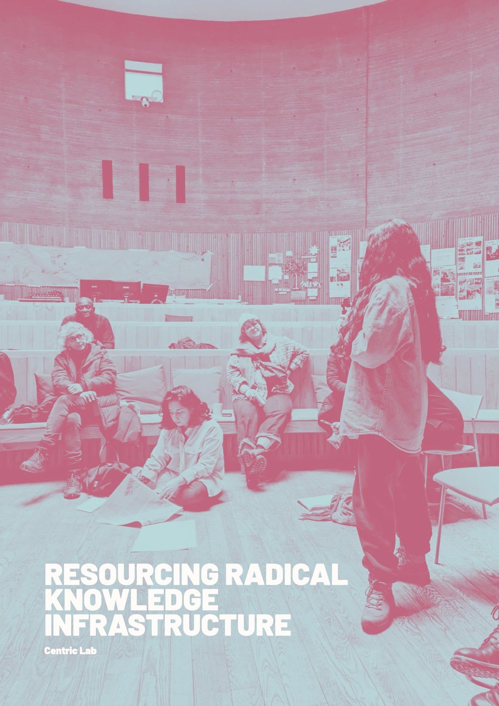 Resourcing Radical Knowledge Infrastructures — CENTRIC LAB