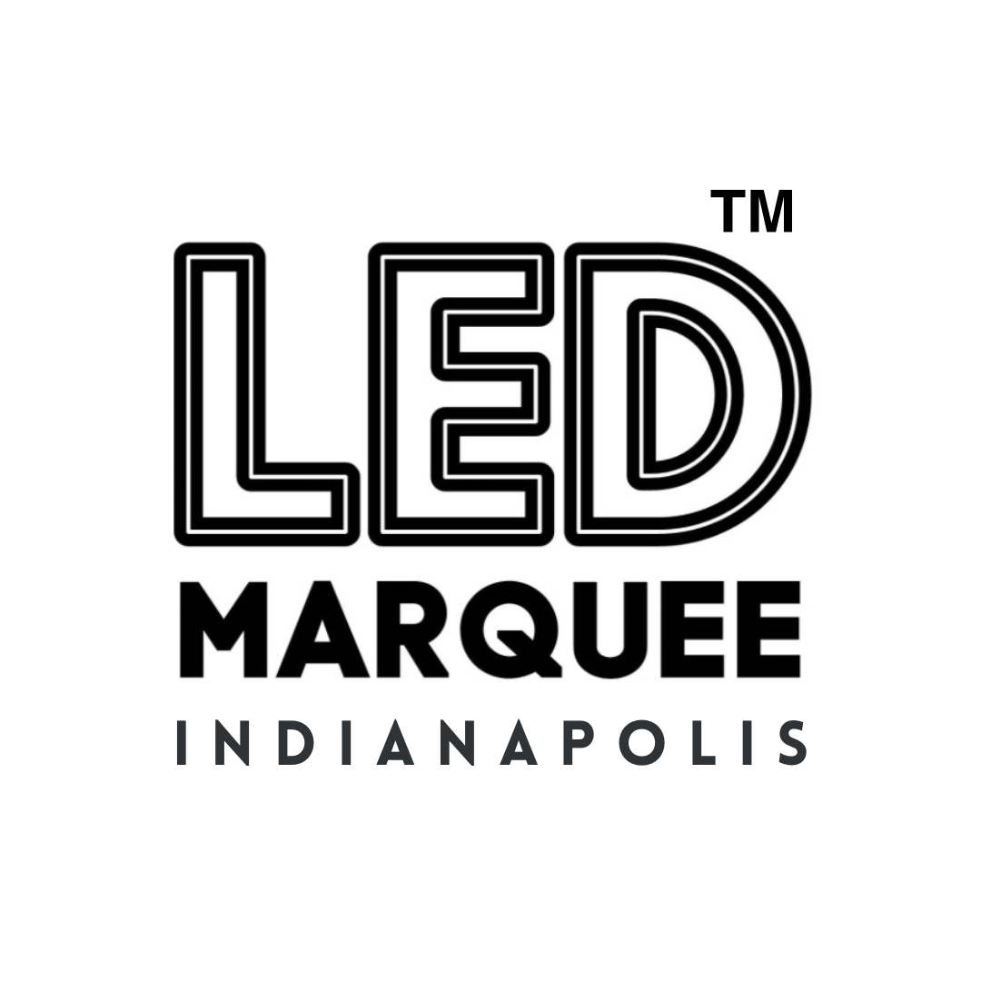 LED Marquee & Events — LED Marquee of Indianapolis, Indiana