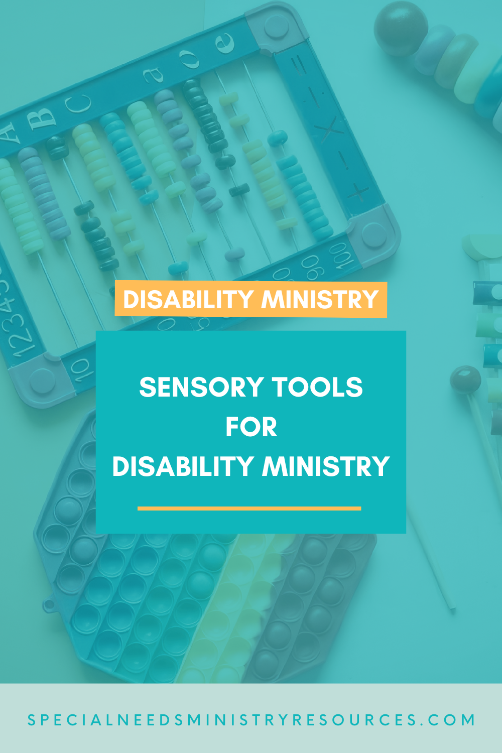 Sensory Tools for Disability Ministry — Awe & Wonder | Special Needs ...