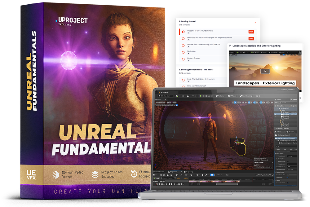 Unreal Fundamentals - Create Films & VFX in Unreal Engine 5 Today — Unreal For VFX