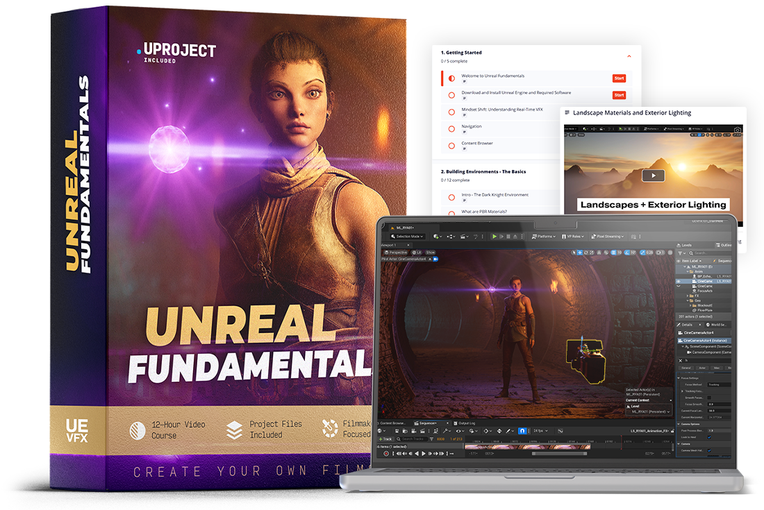 Unreal Fundamentals - Create Films & VFX in Unreal Engine 5 Today — Unreal For VFX