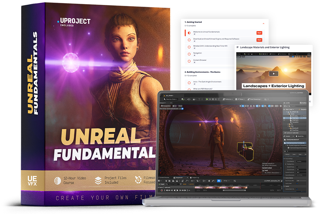Unreal Fundamentals - Create Films & VFX in Unreal Engine 5 Today — Unreal For VFX